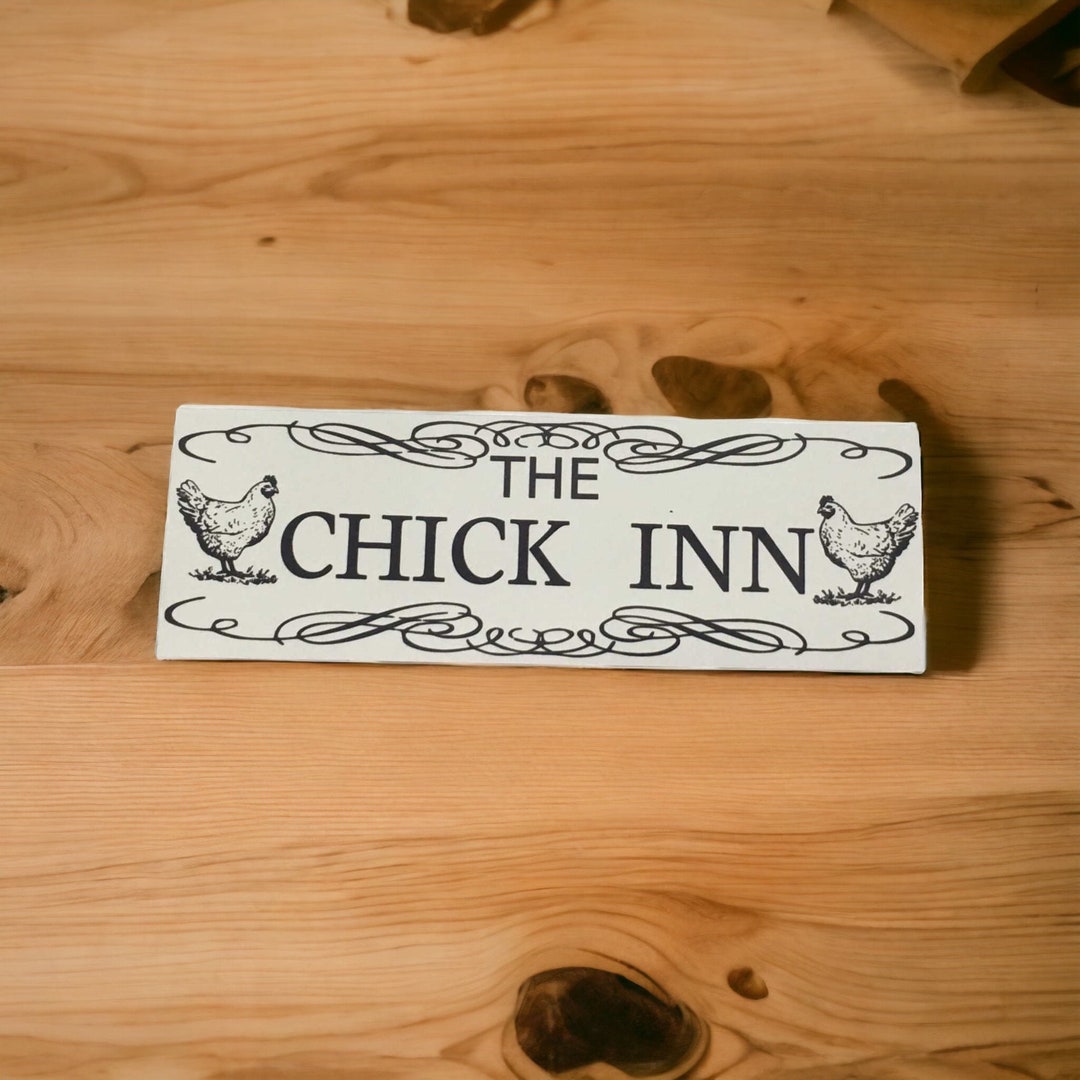 Chick Inn Chicken Sign - Etsy