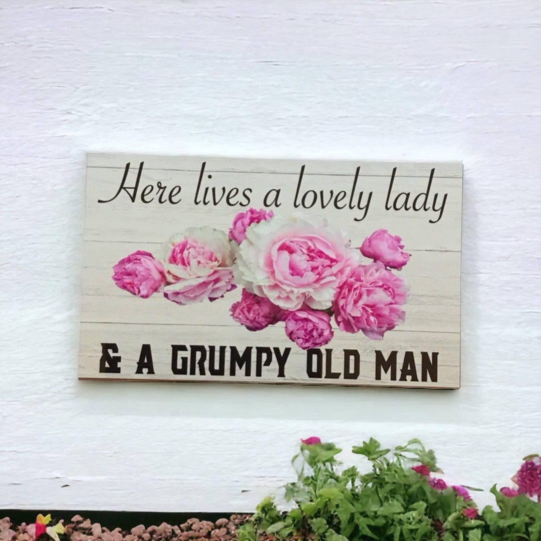 Lovely Lady Grumpy Old Man Sign - Etsy