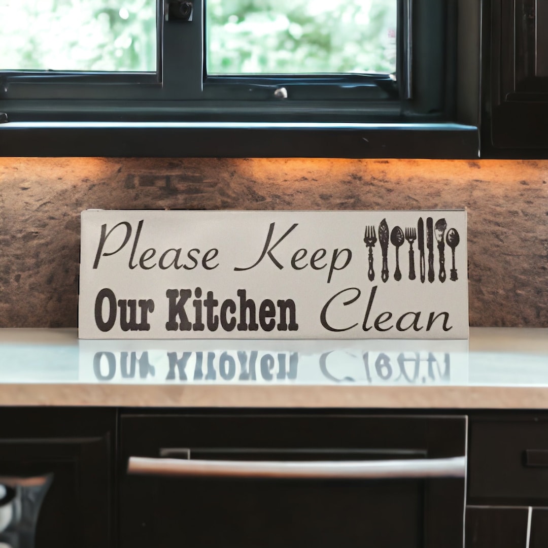 Please Keep Our Kitchen Clean Sign - Etsy