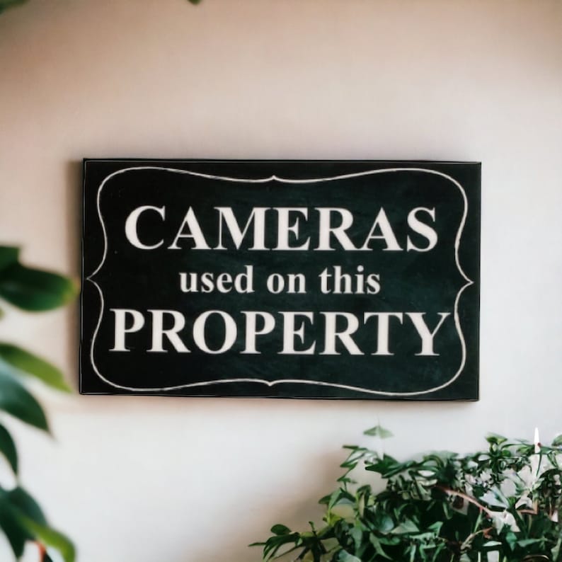 Cameras Used on This Property Vintage Sign - Etsy