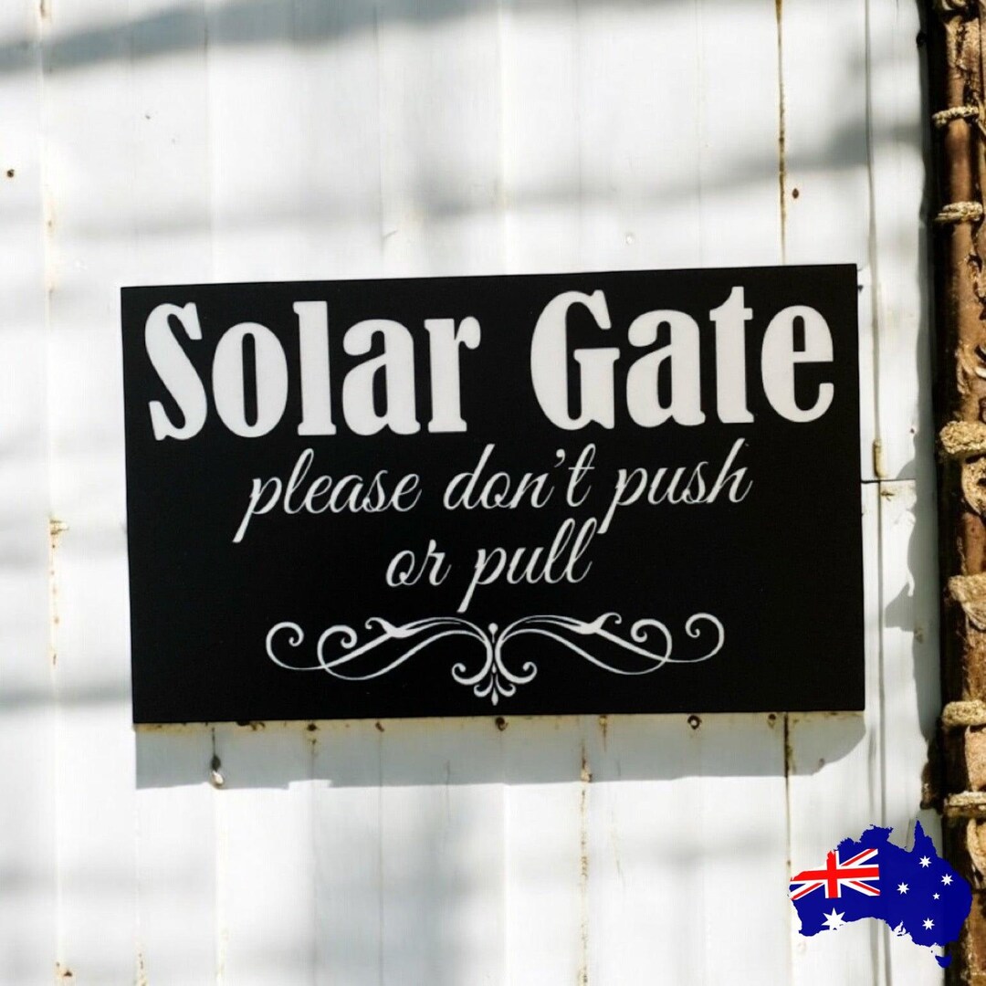 Solar Gate Do Not Push or Pull Sign - Etsy