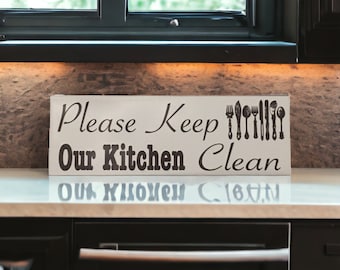 This is a Self Cleaning Kitchen Please Clean up After Yourself Wood ...
