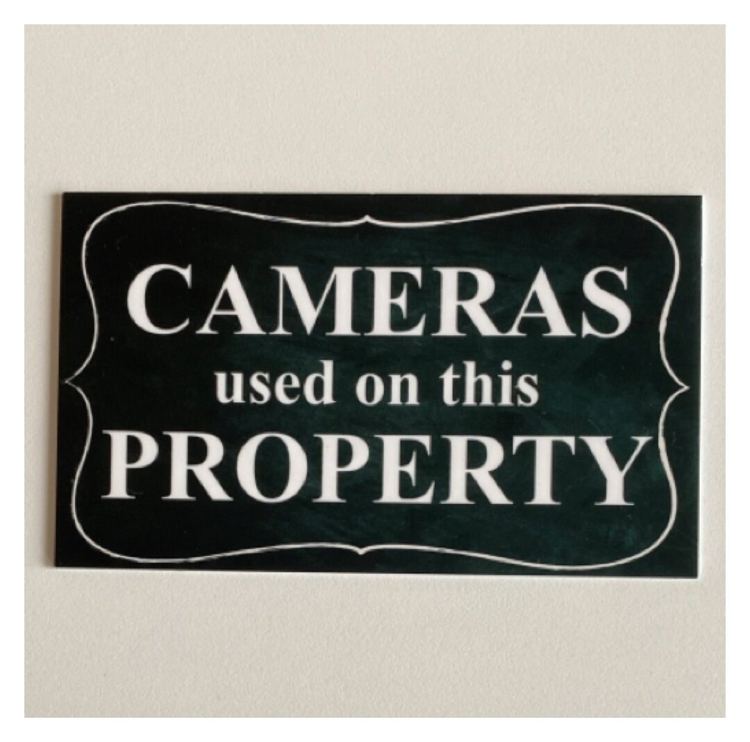 Cameras Used on This Property Vintage Sign - Etsy
