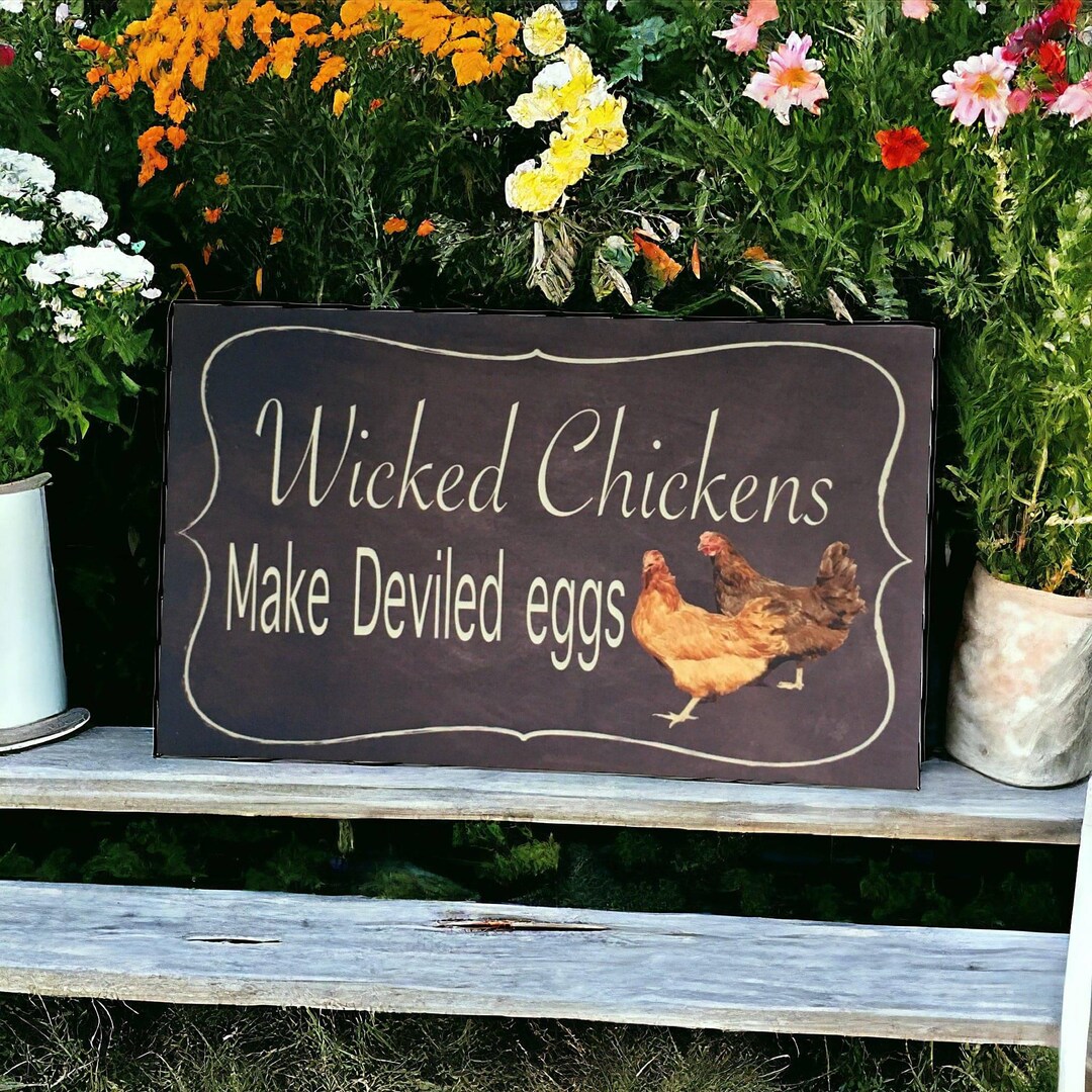 Wicked Chickens Make Devilled Eggs Sign - Etsy