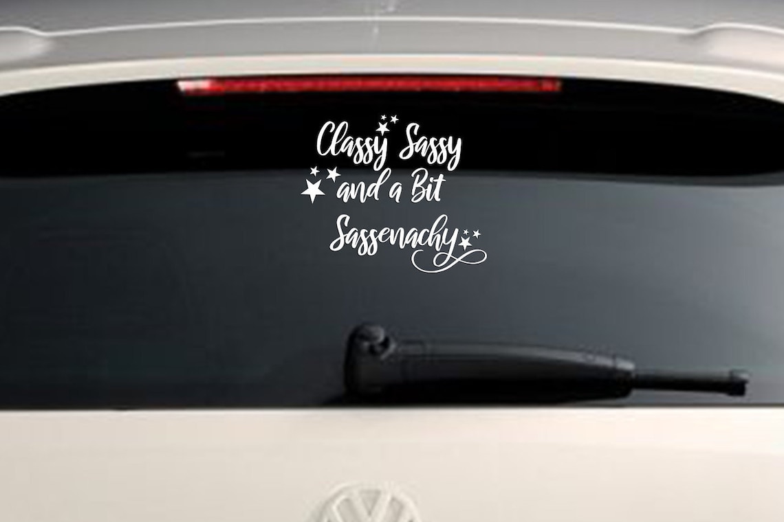 Window Car Decal Classy Sassy and a Bit Sassenachy | Etsy