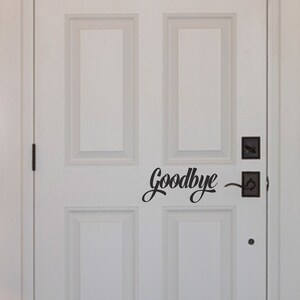Door Decal, Hello and Goodbye Door Decal, Hello Decal, Goodbye Decal ...