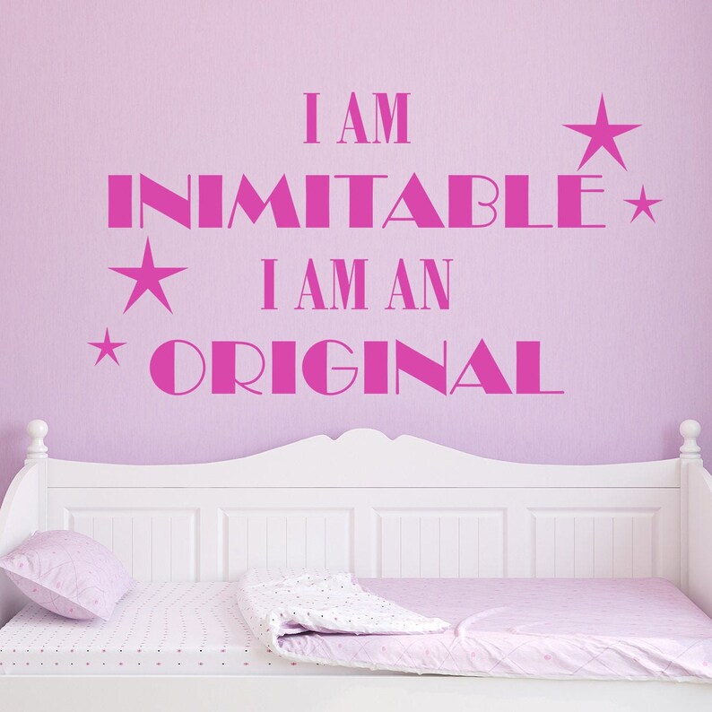 I Am Inimitable I Am Original Wall Decal - Etsy