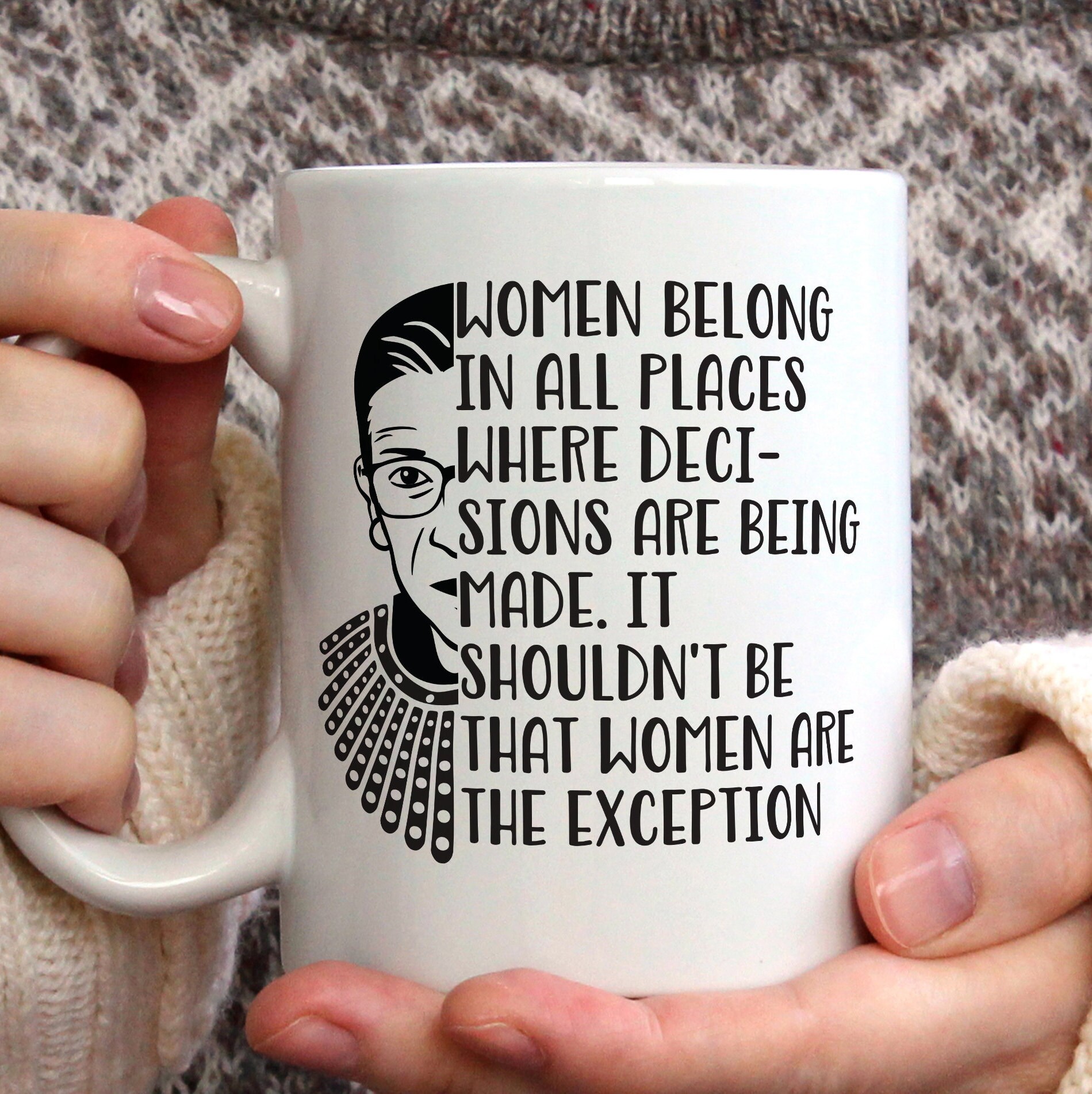 RBG Quotes Women Belong in All Places Where Decisions Are Being Made ...