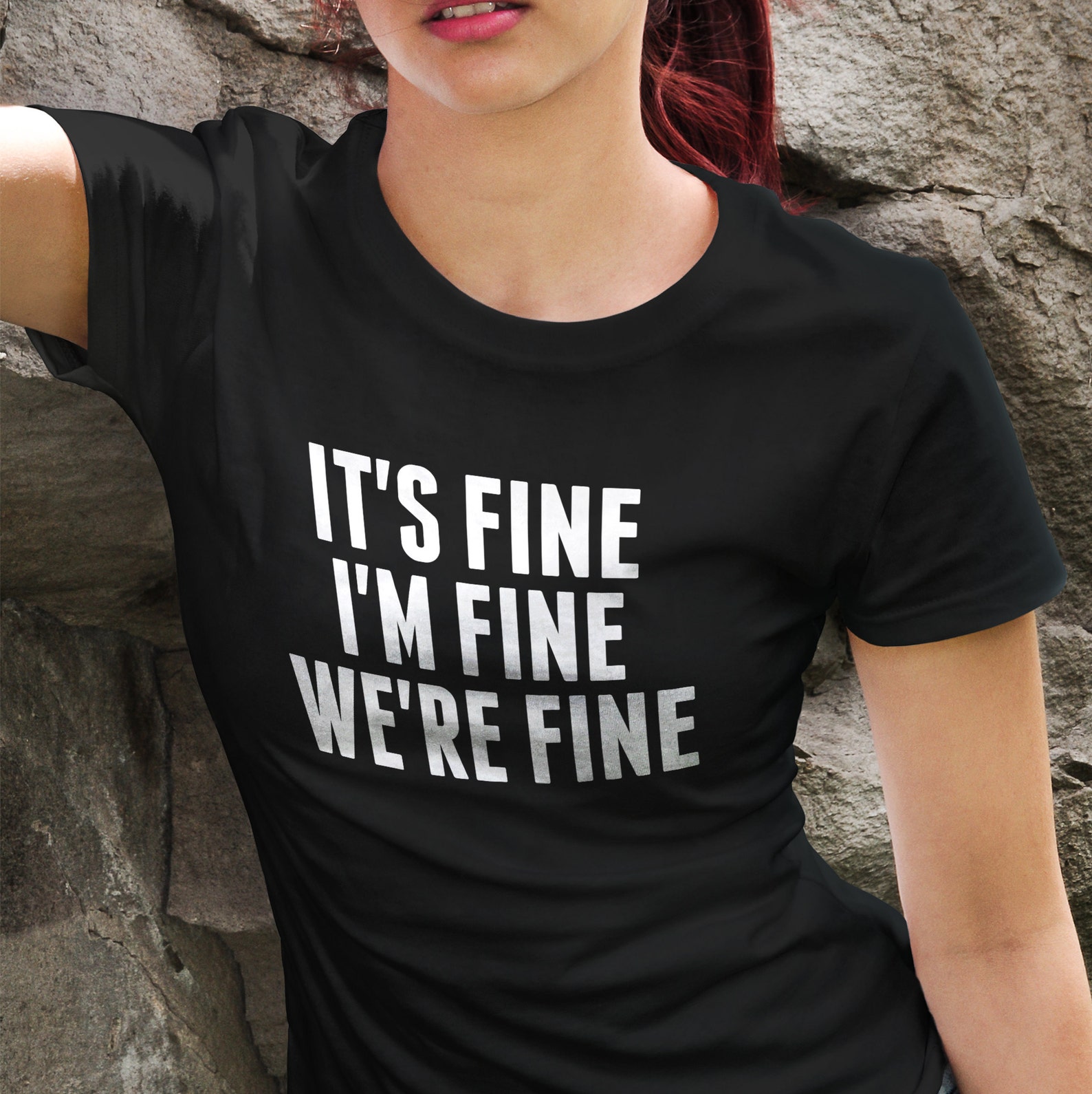 It's Fine I'm Fine We're Fine Womens T-shirt - Etsy