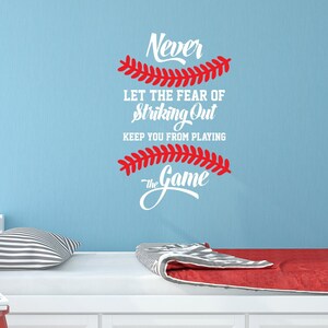 Baseball Sign Wall Decor, Never Let the Fear of Striking Out Baseball ...