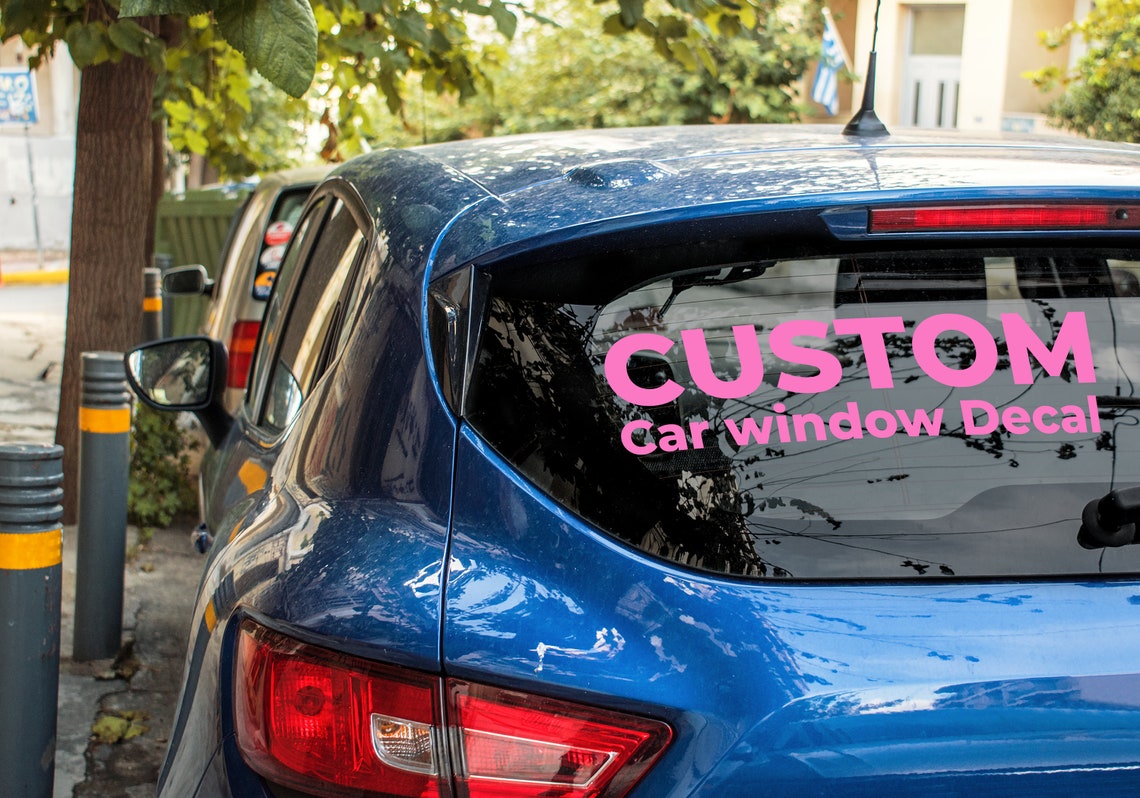 Custom Car Window Decal Vinyl Car Decal Make Your Own | Etsy
