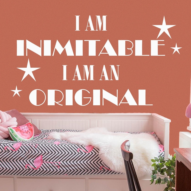 I Am Inimitable I Am Original Wall Decal - Etsy