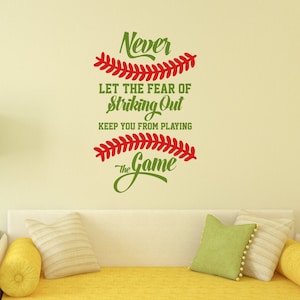 Baseball Sign Wall Decor, Never Let the Fear of Striking Out Baseball ...
