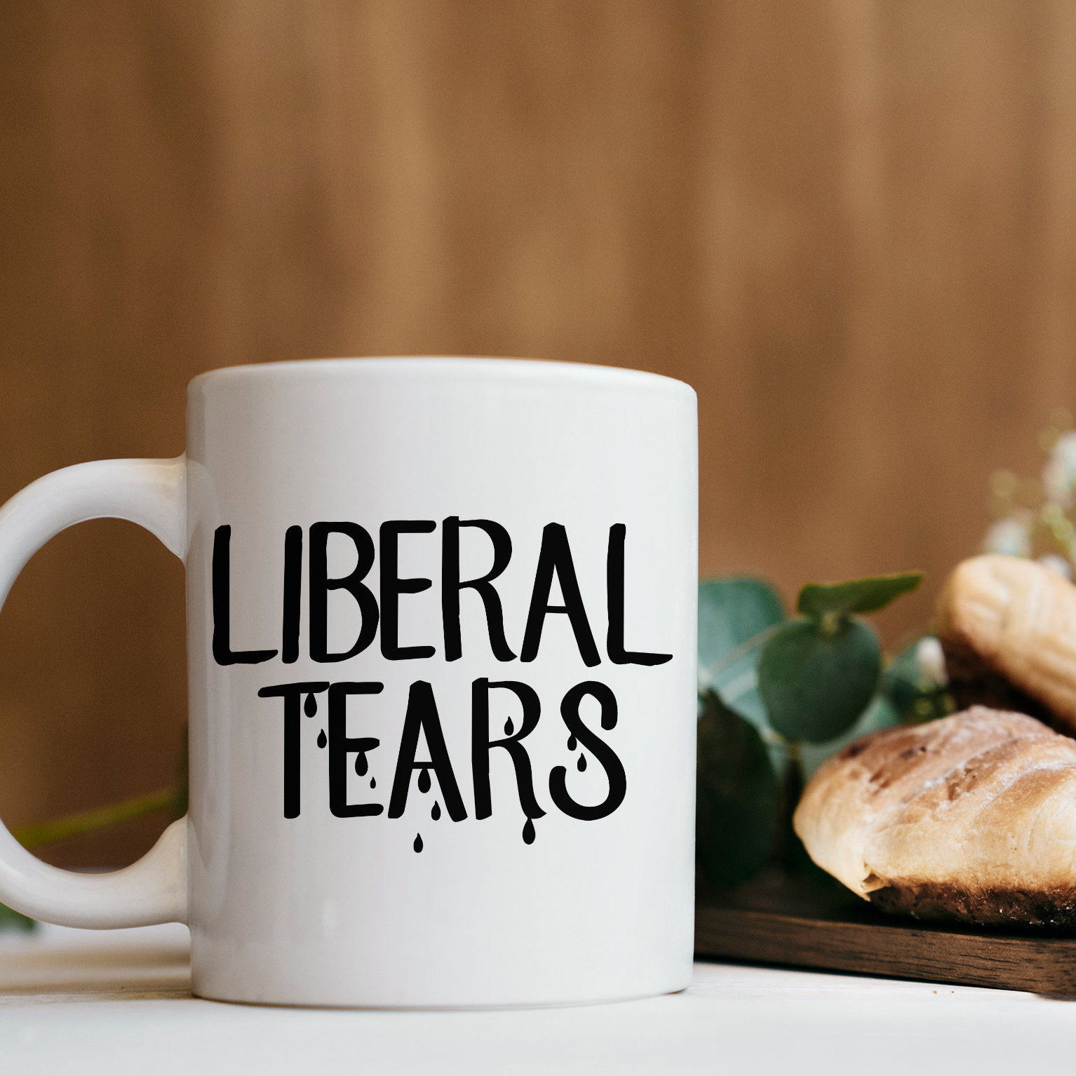 Liberal Tearsfunny Mug Liberal Tears Mug Funny Coffee Mug - Etsy