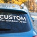 Custom Car Window Decal Vinyl Car Decal Make Your Own - Etsy