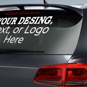Custom Car Window Decal Vinyl, Car Decal, Make Your Own Personalized ...