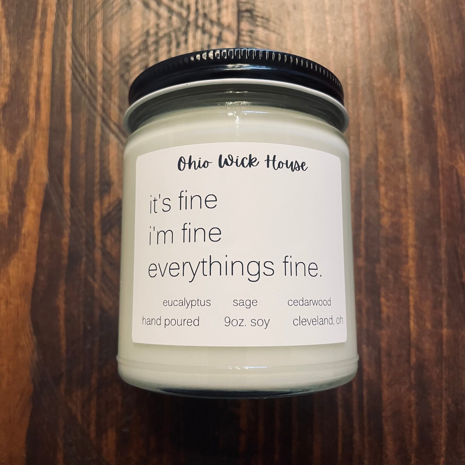 Ohio Wick House Its Fine Im Fine Everythings Fine Soy | Etsy