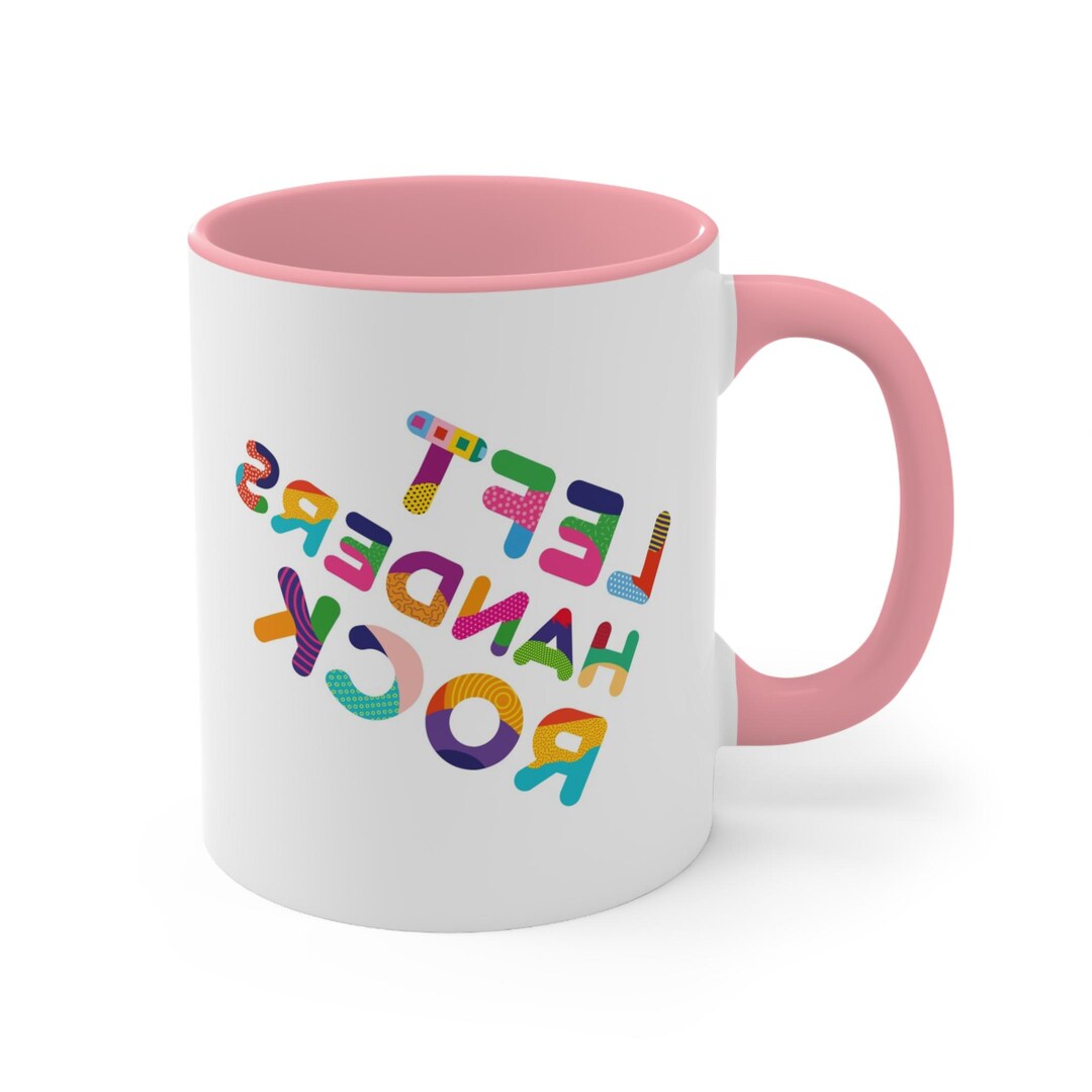 Left Handers Rock Accent Mug - Right Side Reversed - Etsy