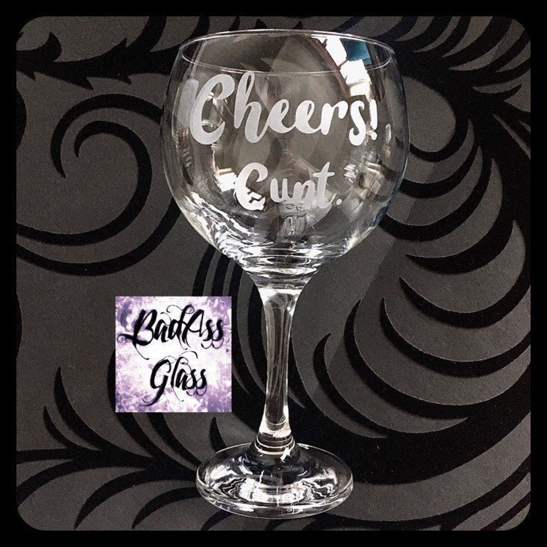 Swear Word Gin Glass 'cheers Cunt.' Hand Engraved Rude Gift for Any ...