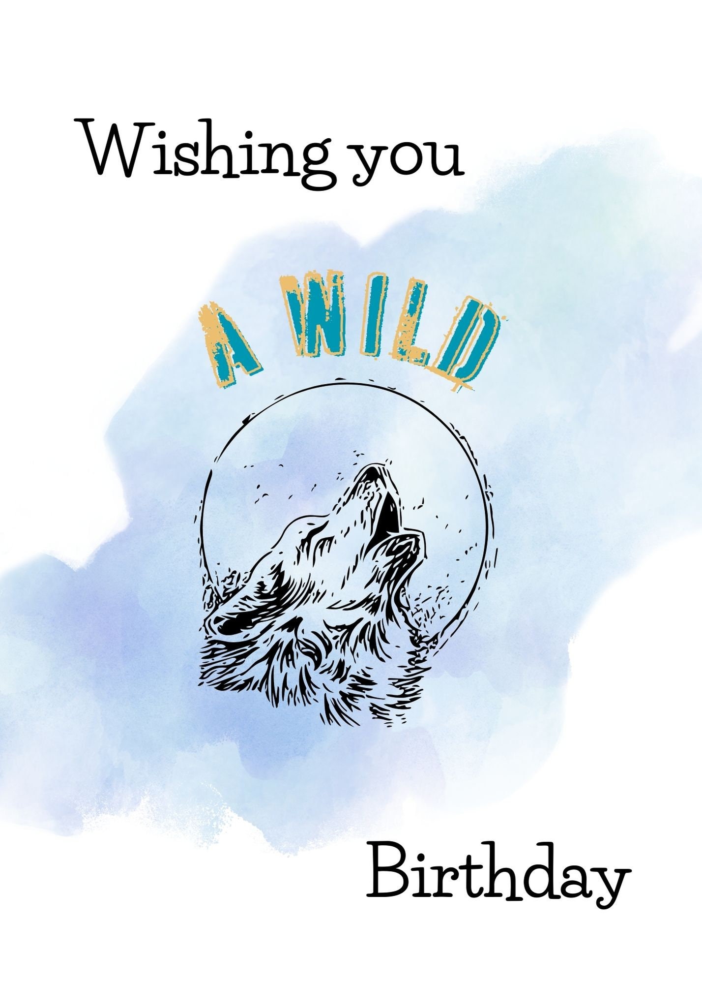 Wild Wolf Birthday Card: Printable Greeting Card (digital Download) - Etsy