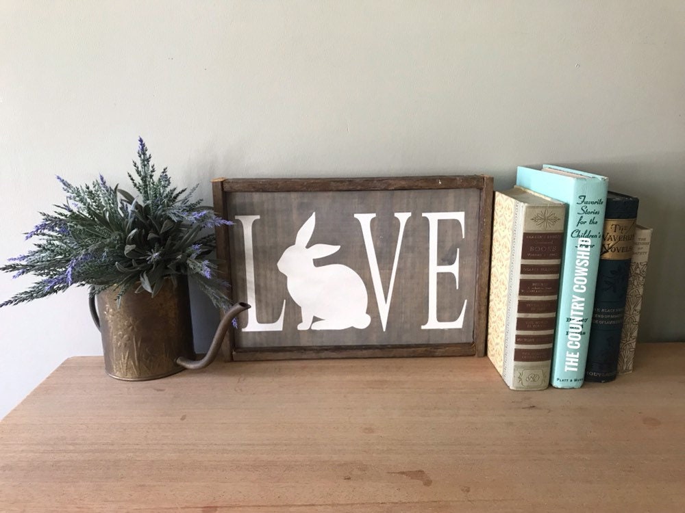 Love Bunny Sign Wooden Bunny Sign Rabbit Sign Farmhouse - Etsy