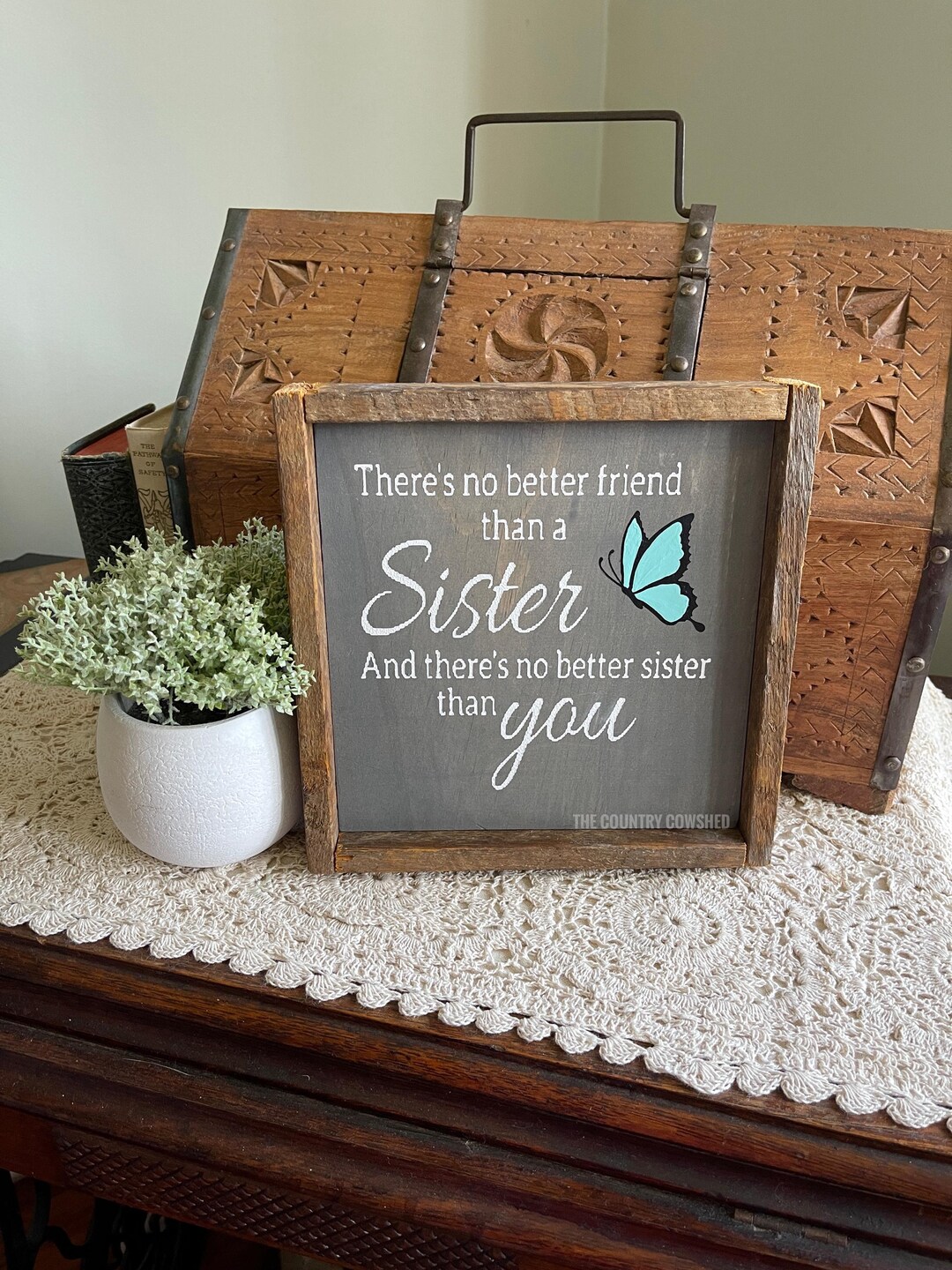 Sister Sign, There’s No Better Friend Than a Sister, Family and Friend ...