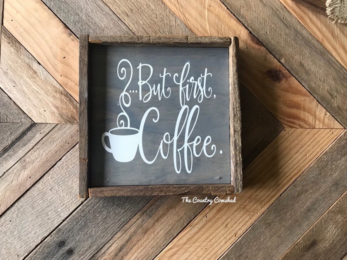 But First Coffee Sign Coffee Bar Sign Wooden Sign Farmhouse - Etsy