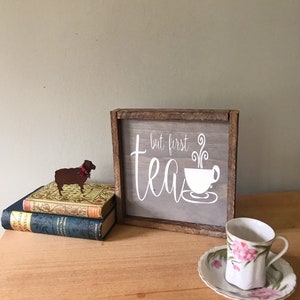 But First Tea Sign, Tea Lover Sign, Tea Bar Sign, Wooden Sign ...