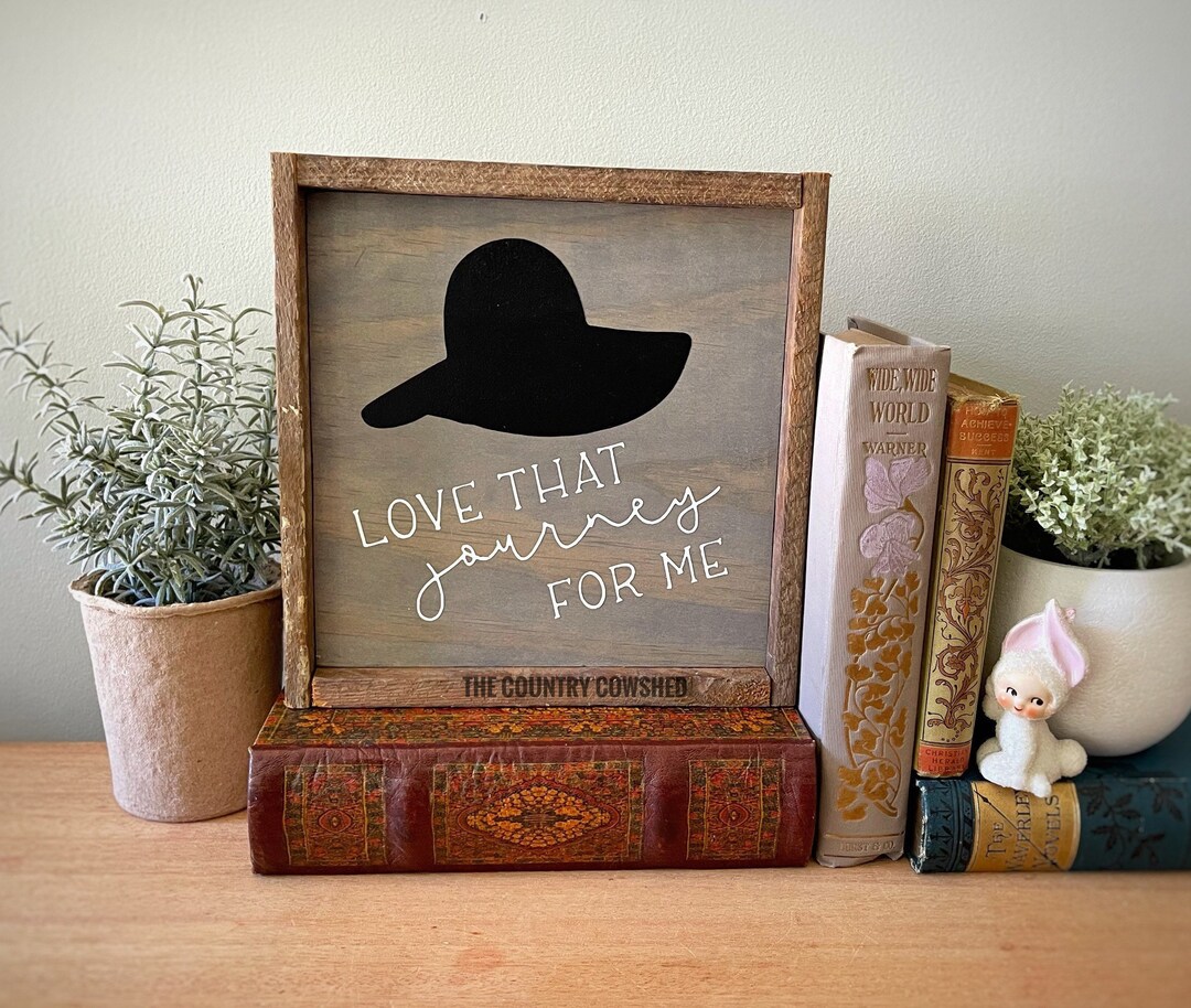 Love That Journey for Me Sign, Self Love Sign, Love That Journey for Me ...