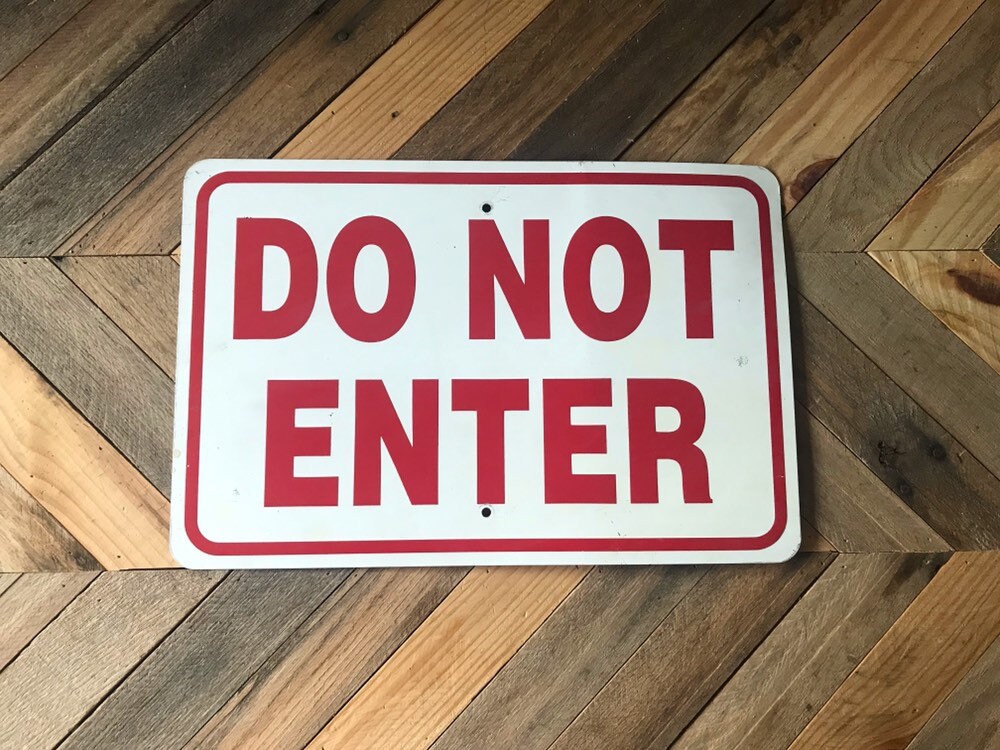 Old Metal Sign Do Not Enter Sign Industrial Sign Traffic | Etsy