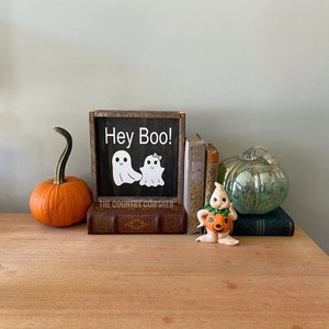 Hey Boo Sign, Halloween Sign, Love Ghost Sign, Hey Boo, Wooden Sign ...