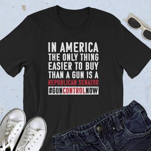 Anti Gun Shirt : Anti-gun T Shirt, Gun Reform Shirt, Gun Control Shirt ...