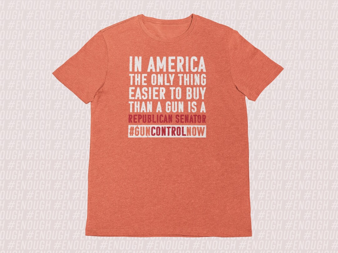 Anti Gun Shirt : Anti-gun T Shirt, Gun Reform Shirt, Gun Control Shirt ...