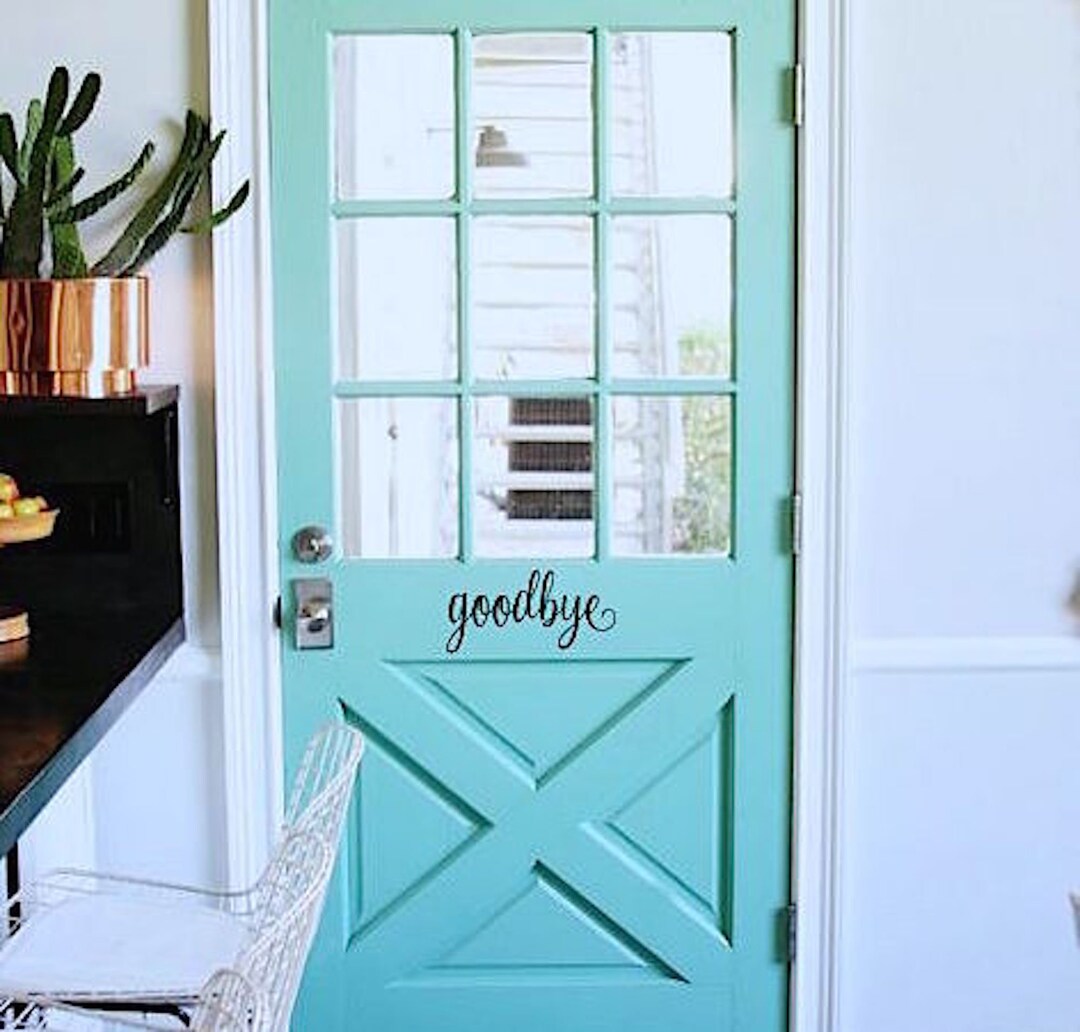 Goodbye Vinyl Decal/ Welcome Door Decal/ Vinyl Decal for Your Front ...