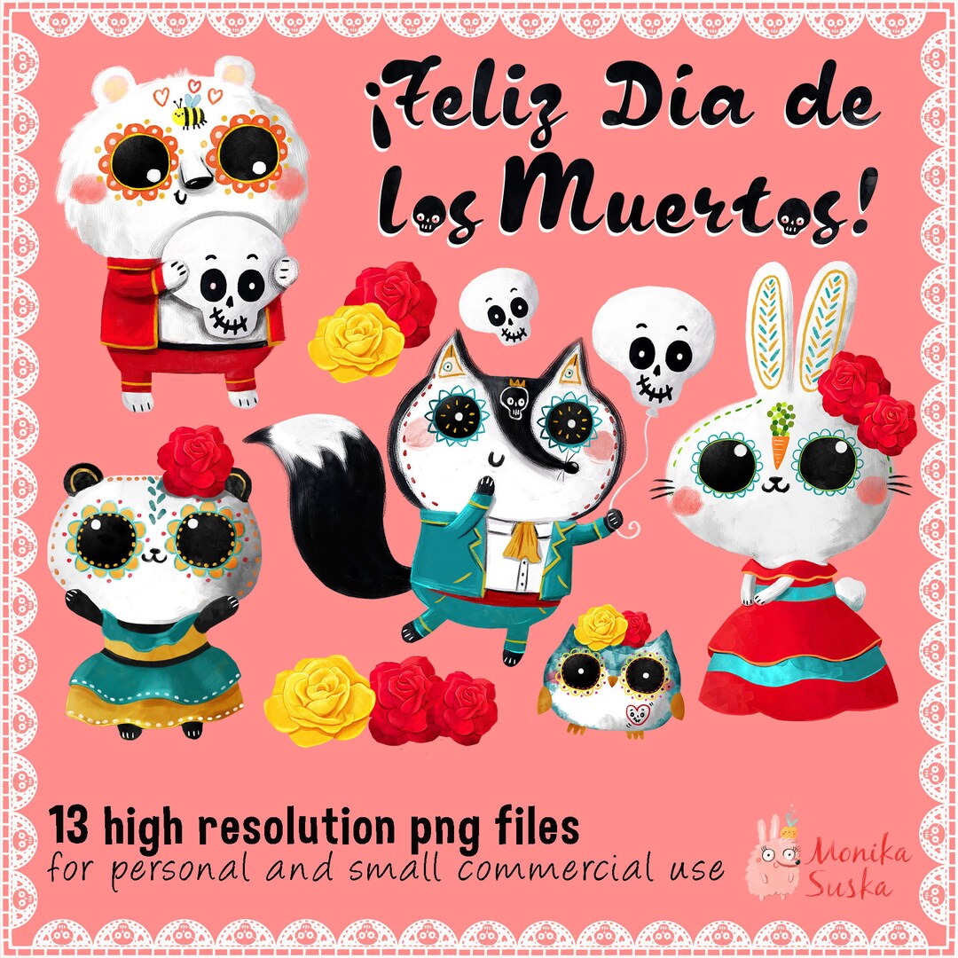 Day of the Dead Clipart, Dia De Los Muertos Clipart, Cute Animals ...