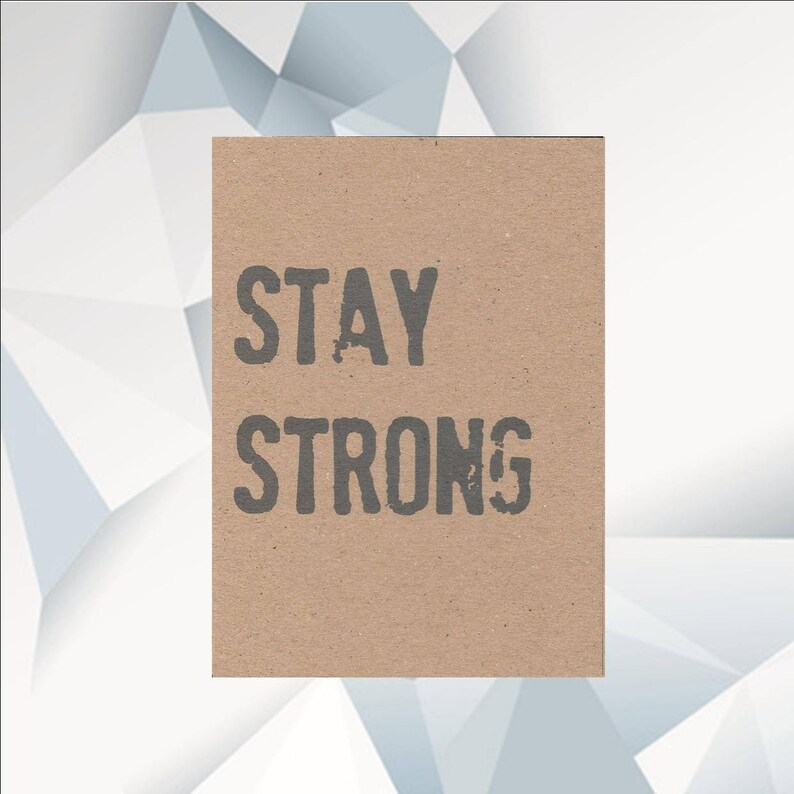 STAY STRONG Stay Strong Card Everyday Card Cheer up Card - Etsy UK