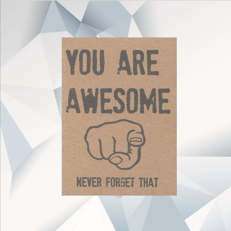 YOU ARE AWESOME Never Forget That thinking of you card cheer | Etsy
