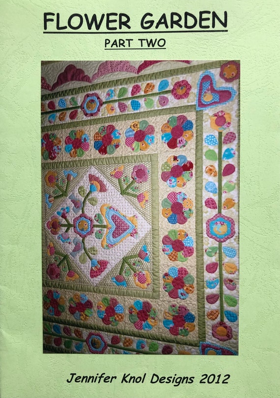 Jennifer Knol Designs QUILT PATTERN Flower Garden Rare | Etsy