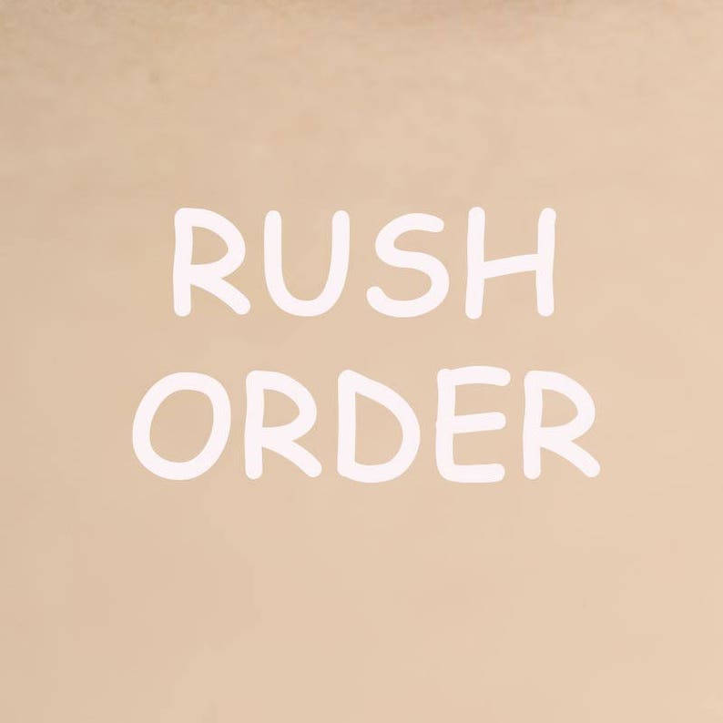 Rush Order - Etsy