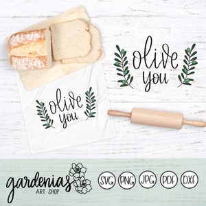 Olive You Svg, Olive You Cut File, Kitchen Svg, Kitchen Cut File, Olive ...