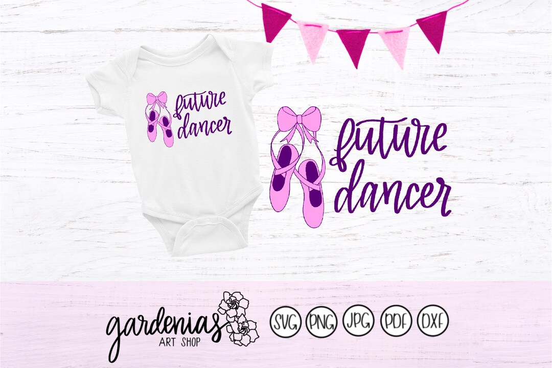 Future Dancer SVG, Dance Hand Lettered Cut File, Dancer SVG, Baby Dance ...