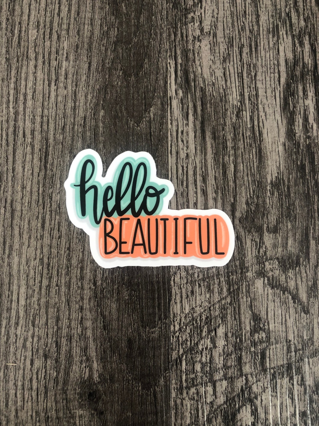 VINYL STICKER - Hello Beautiful Sticker - Etsy