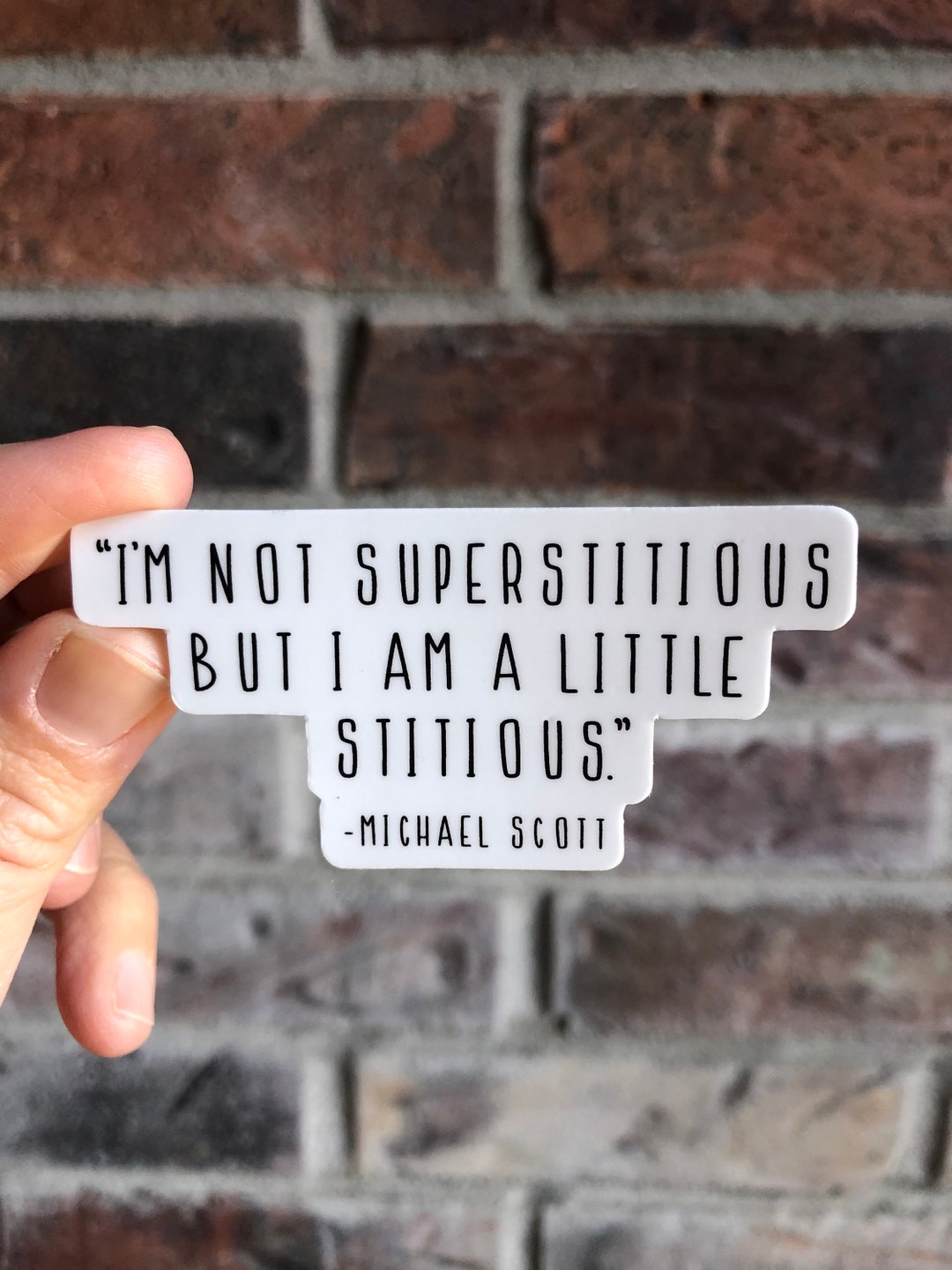 STICKER im Not Superstitious but I Am a Little Stitious Quote/michael ...