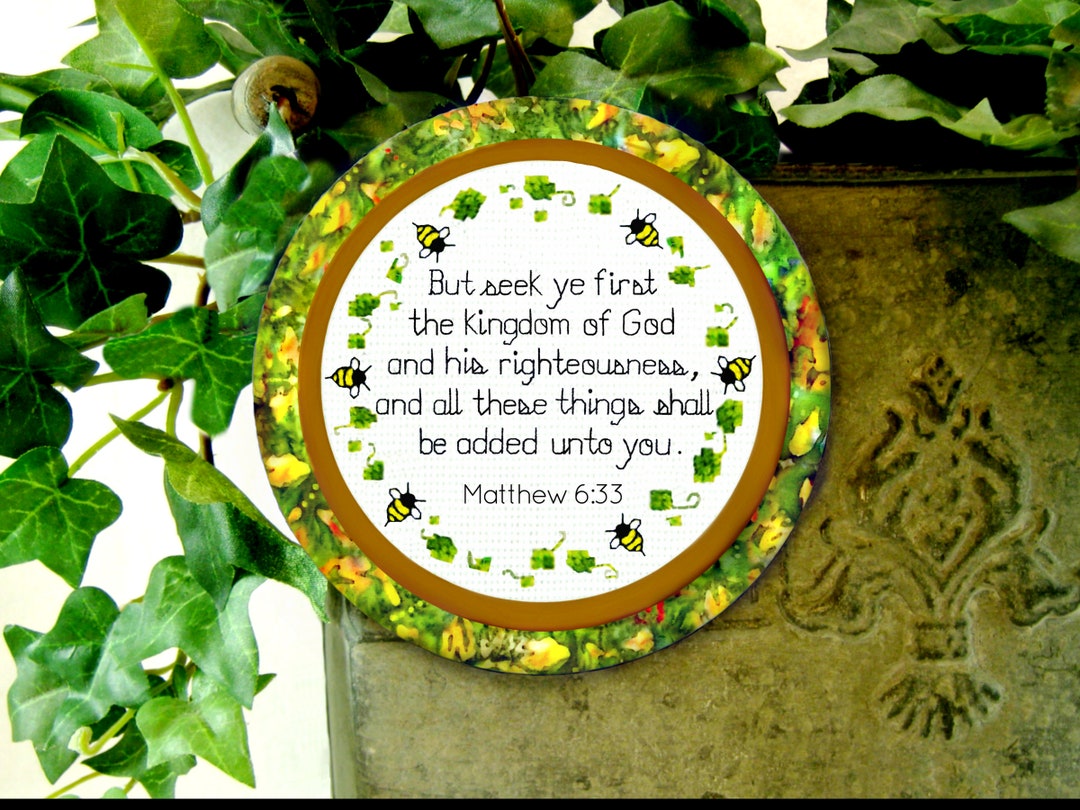 Matthew 6:33, Seek Ye First the Kingdom of God, Scripture Magnet, Bible ...