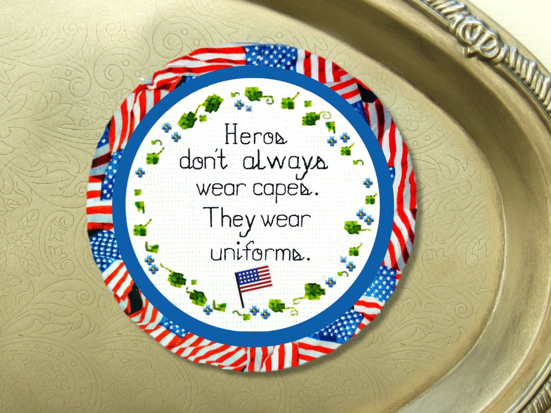 Heros Don't Always Wear Capes, Magnet, Veterans Day Gift, Patriotic ...