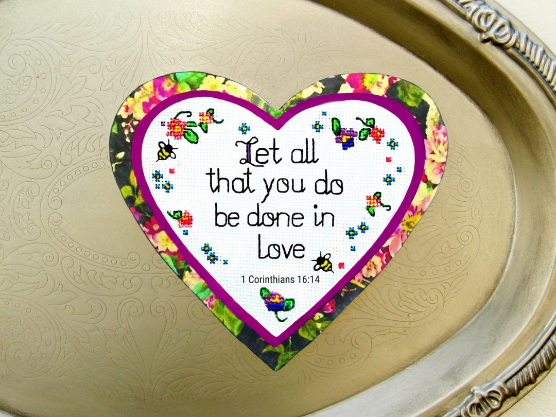 1 Corinthians 16:14, Let All You Do Be Done in Love, Bible Verse Magnet ...