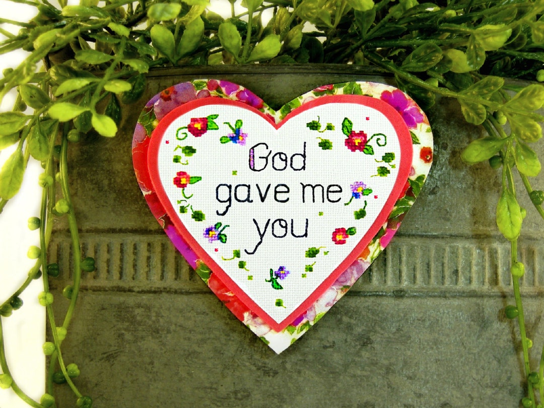 God Gave Me You, Inspirational Quote Magnet, Gift for Someone Special ...