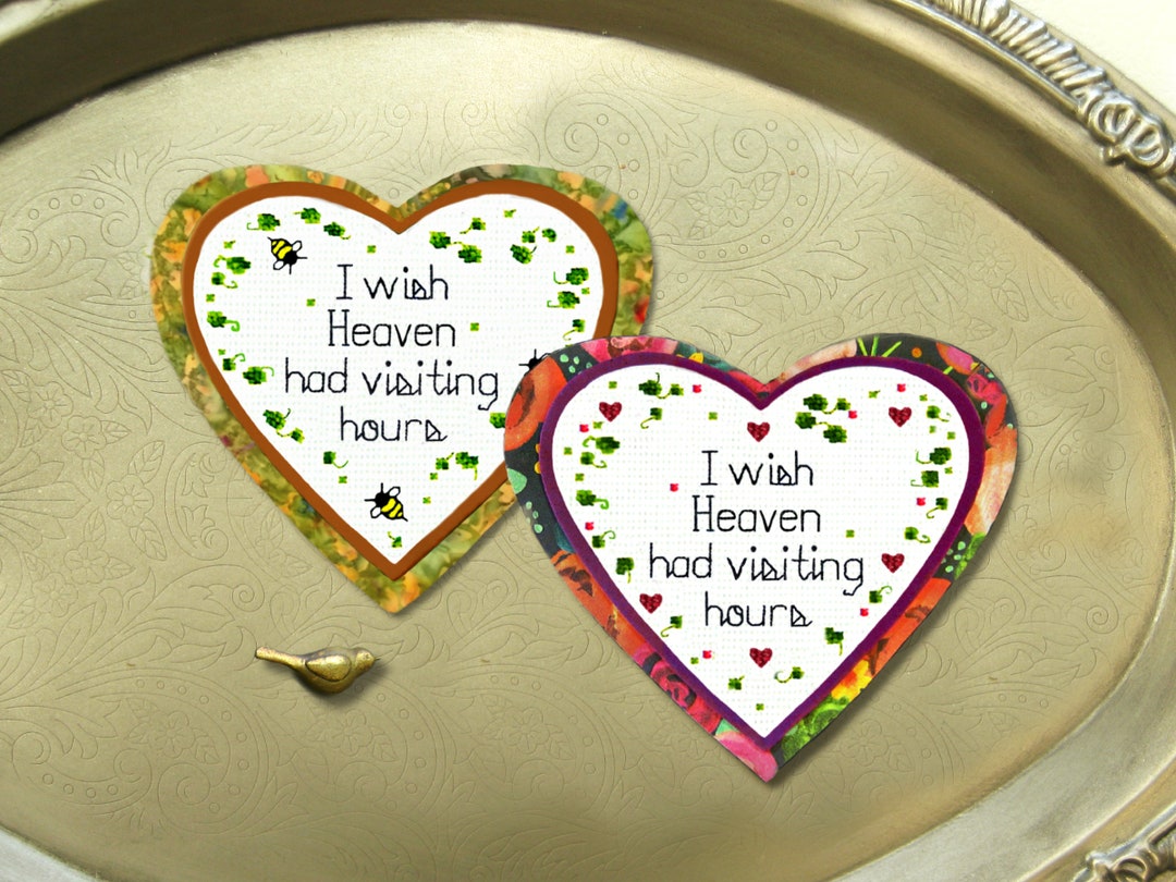 I Wish Heaven Had Visiting Hours, Magnet, Memorial Quote, Sympathy Gift ...