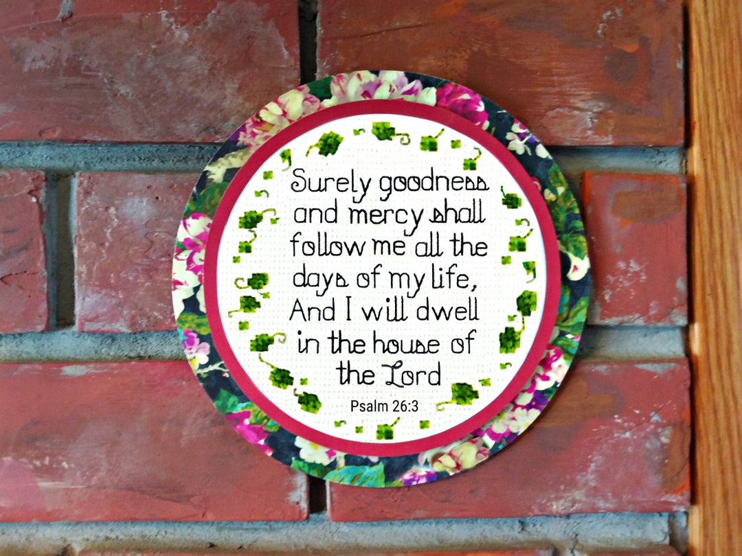 Psalm 23:6, Scripture Plaque, Surely Goodness and Mercy Shall Follow Me ...