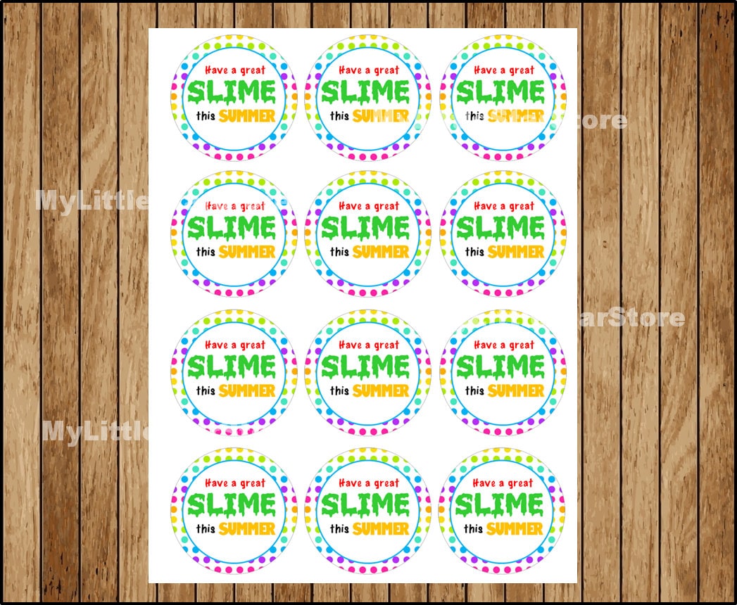 End of School Year Gift Tag, Have a Great Slime Summer Tag, Kids Tags ...